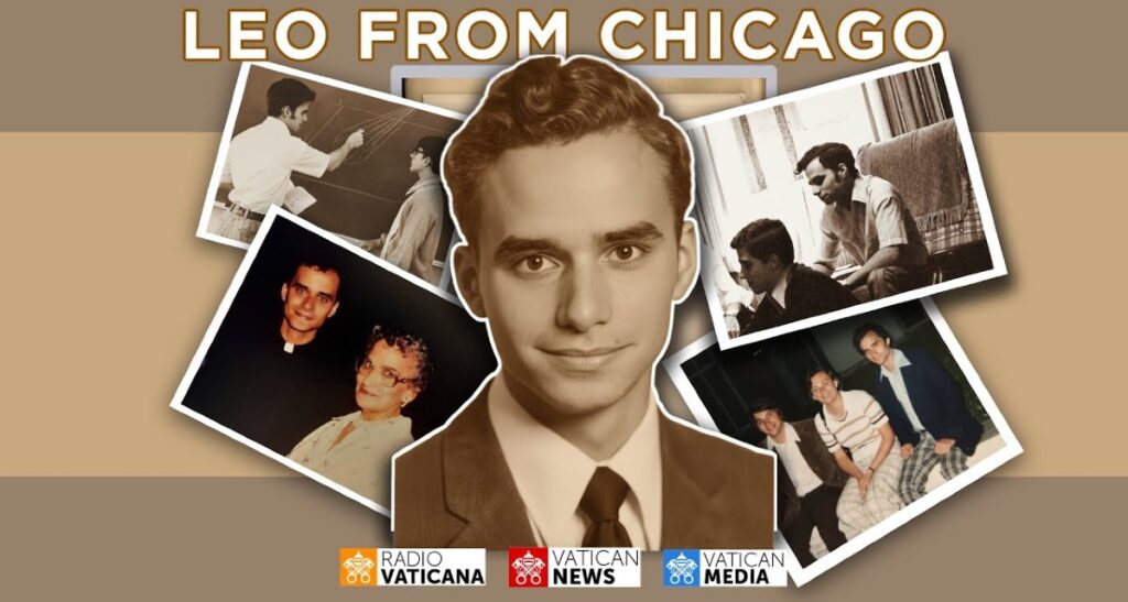 ‘Leo from Chicago’: Vatican Documentary Explores the Roots of Pope Leo XIV – Catholic Online News