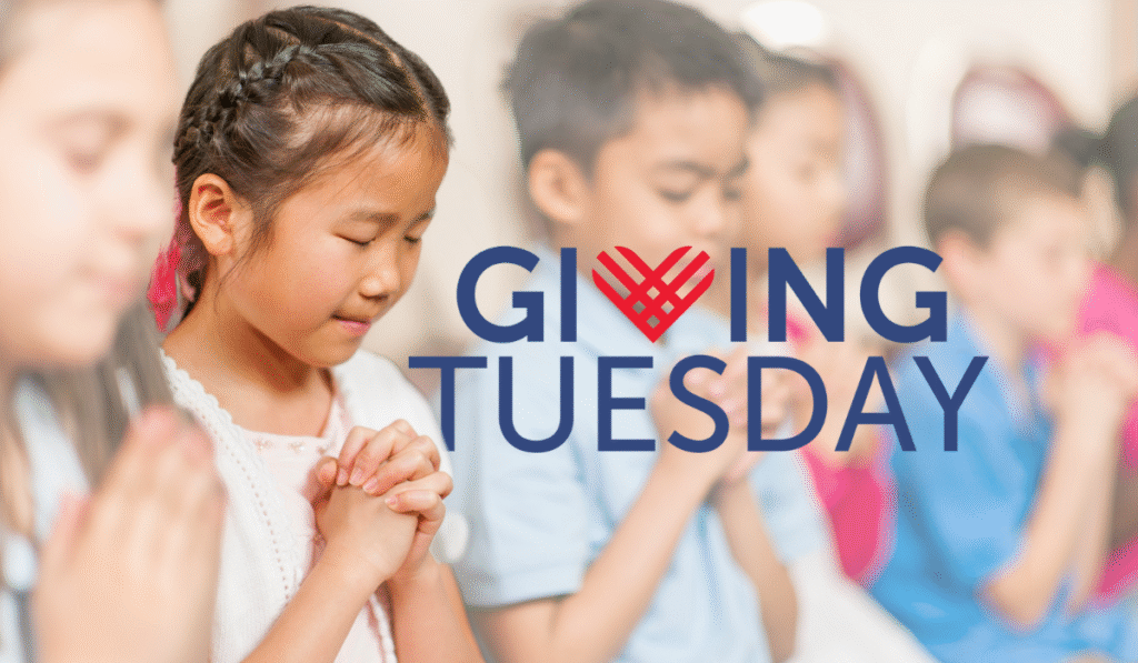 Giving Tuesday Is Here! Today We Stand Together for Catholic Education ...